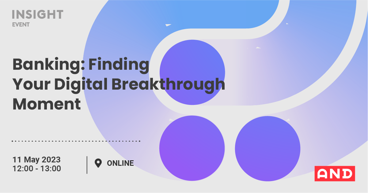Banking: Finding Your Breakthrough Digital Moment